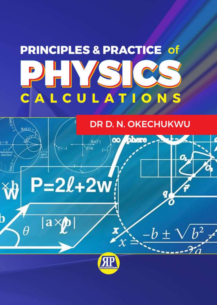 Principles and Practice Of Physics Calculations | BuyBooks.NG